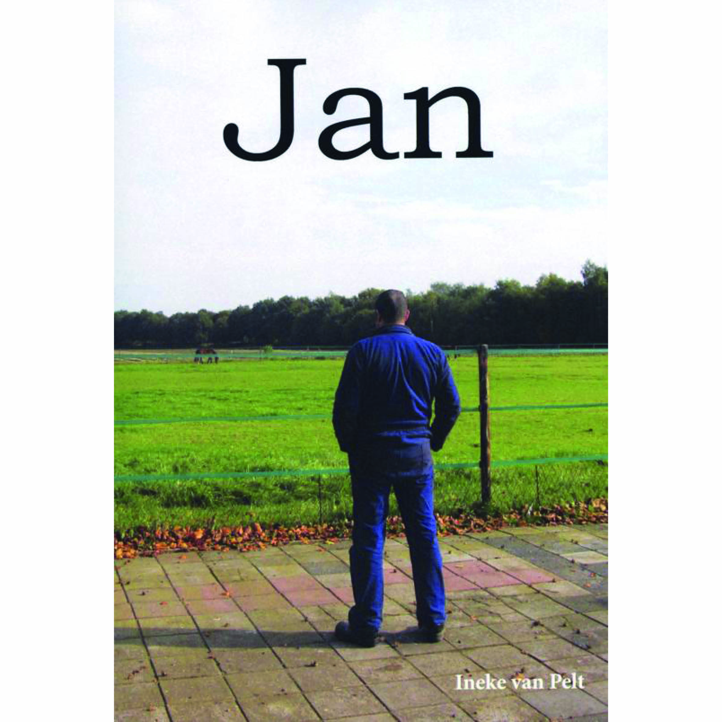 Ineke van Pelt, Jan - Wilma van Opstal