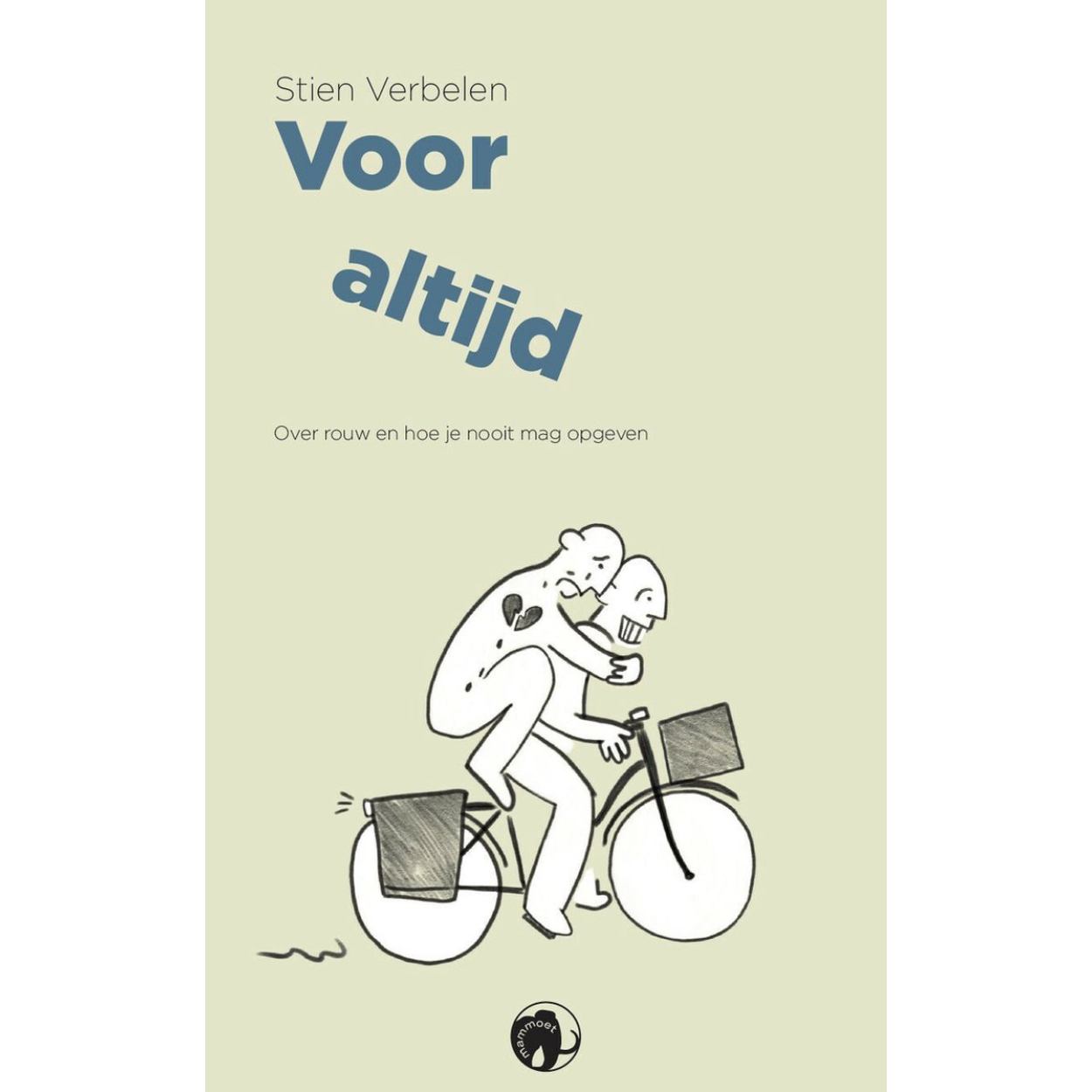 Stien Verbelen, Voor altijd - Wilma van Opstal